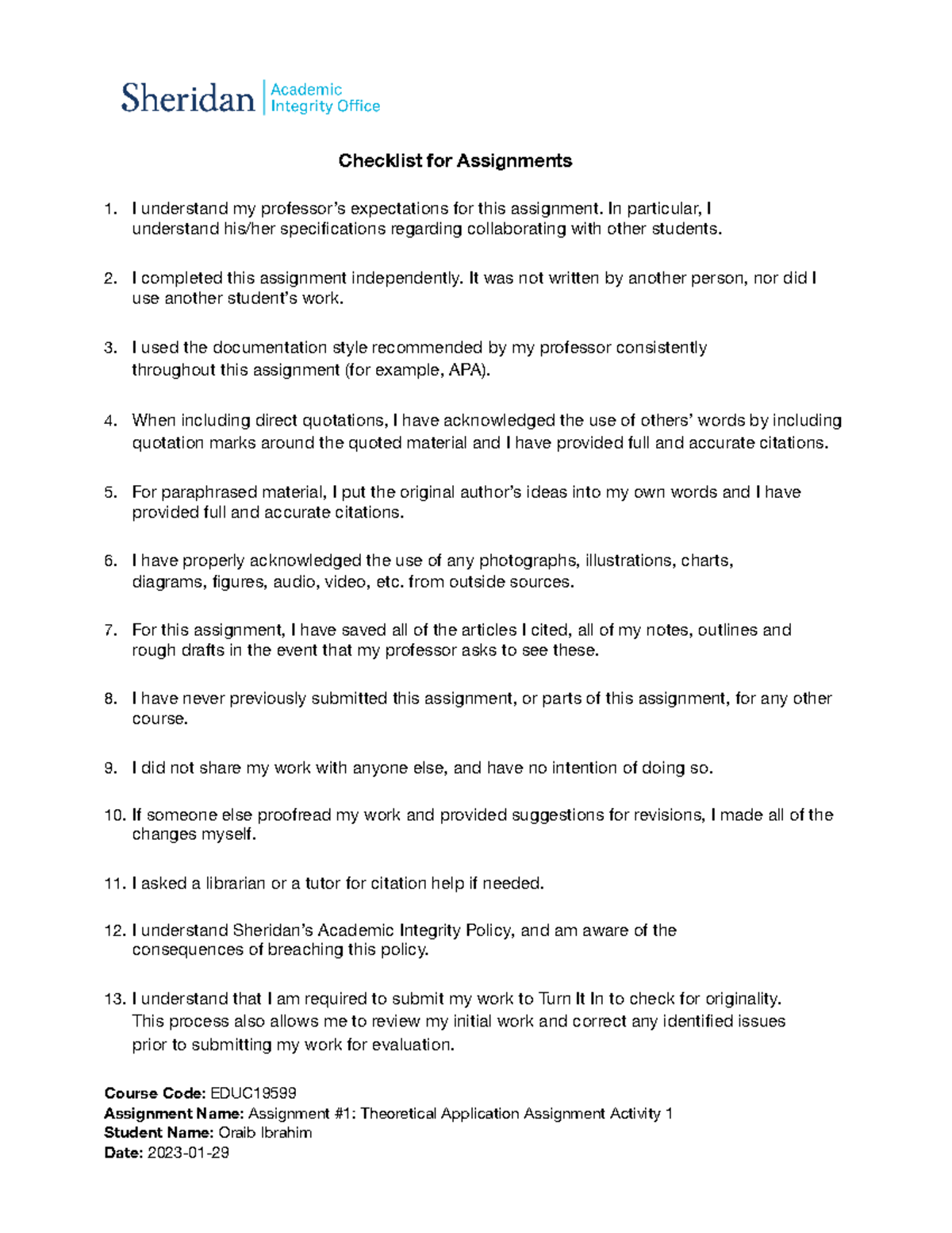 Assignment Title Page 2018 - Checklist for Assignments 1. I understand ...