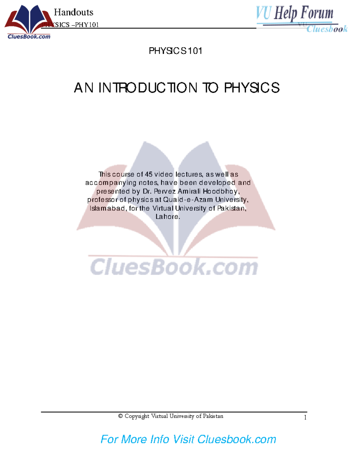 PHY101 Physics Complete Handouts [Downloaded from Cluesbook] - PHYSICS –PHY101 VU © Copyright ...