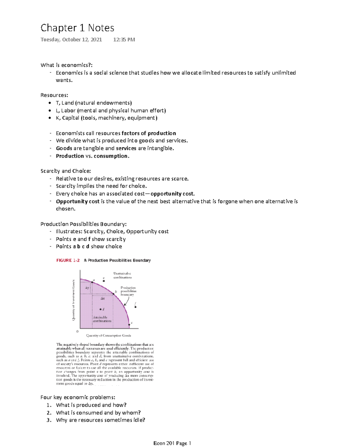 Chapter 1 Notes from powerpoint - What is economics?: Economics is a ...