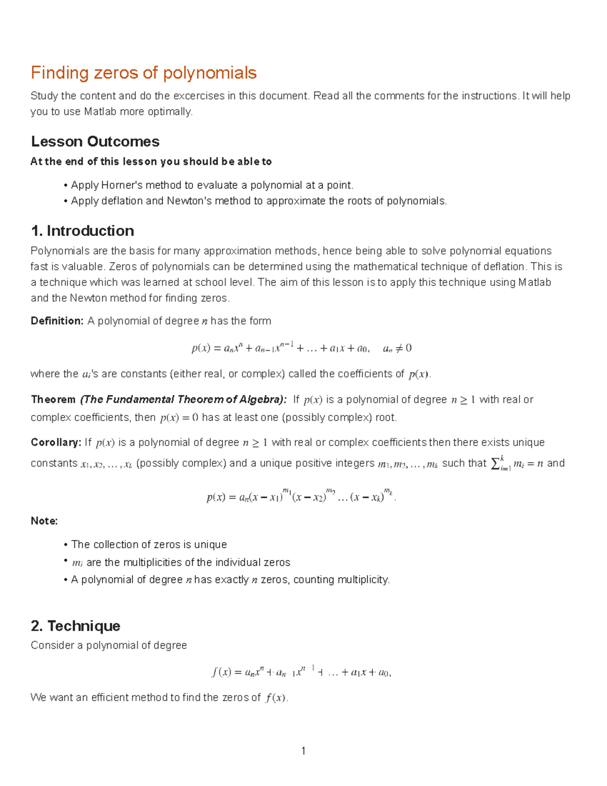 U6-Polynomial zeros - Finding zeros of polynomials Study the content ...