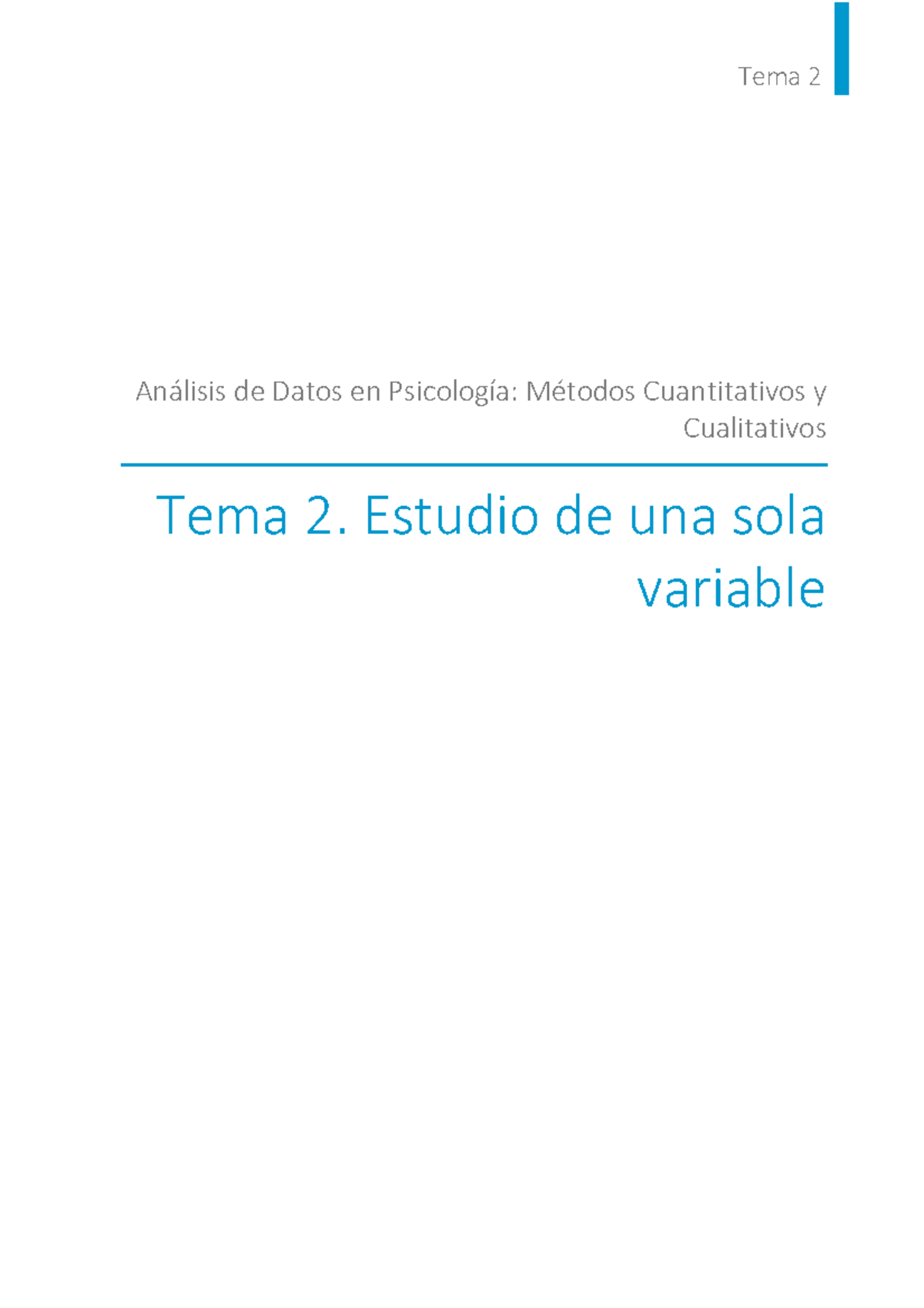 TEMA 2 Analisis - Tema 2 Análisis de Datos en Psicología: Métodos Cuantitativos y Cualitativos ...