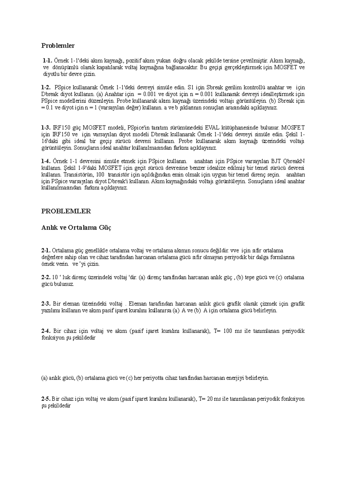 Sorular-Türkçe - asdasd - Problemler 1-1. Örnek 1-1'deki akım kaynağı ...
