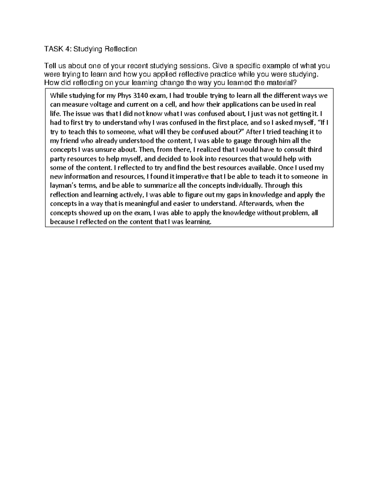 Reflection while Studying - TASK 4: Studying Reflection Tell us about ...