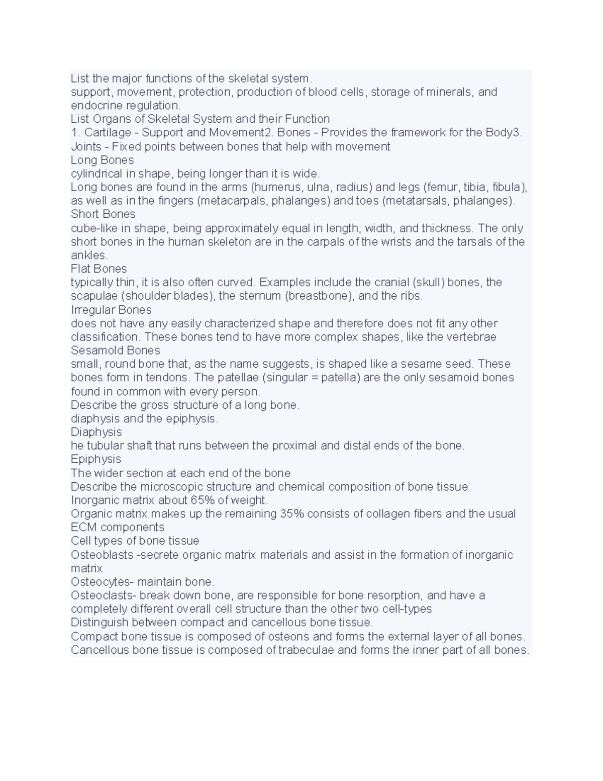 Ap exam 2 study - List the major functions of the skeletal system ...