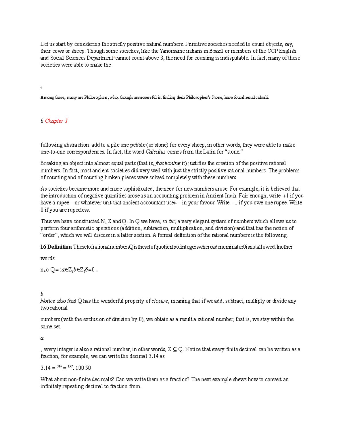 Precalc notes 2 - Let us start by considering the strictly positive ...
