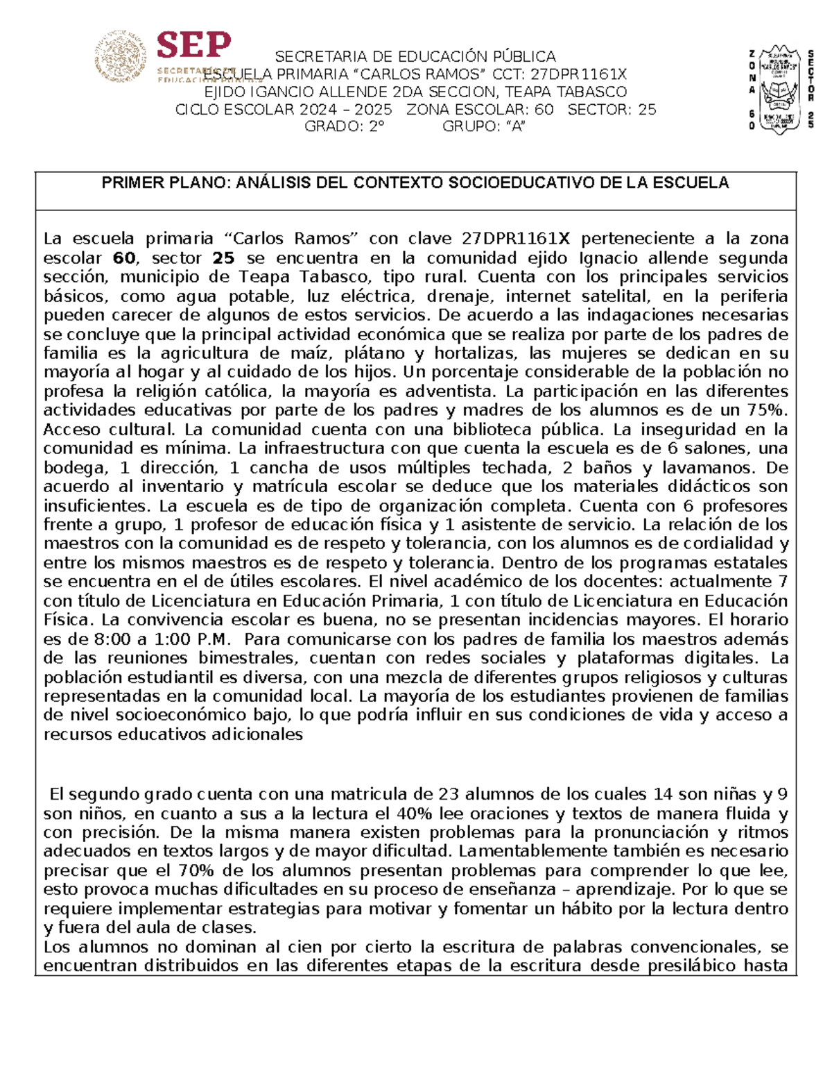 Primer Plano - QWEQ - ESCUELA PRIMARIA “CARLOS RAMOS” CCT: 27DPR1161X ...