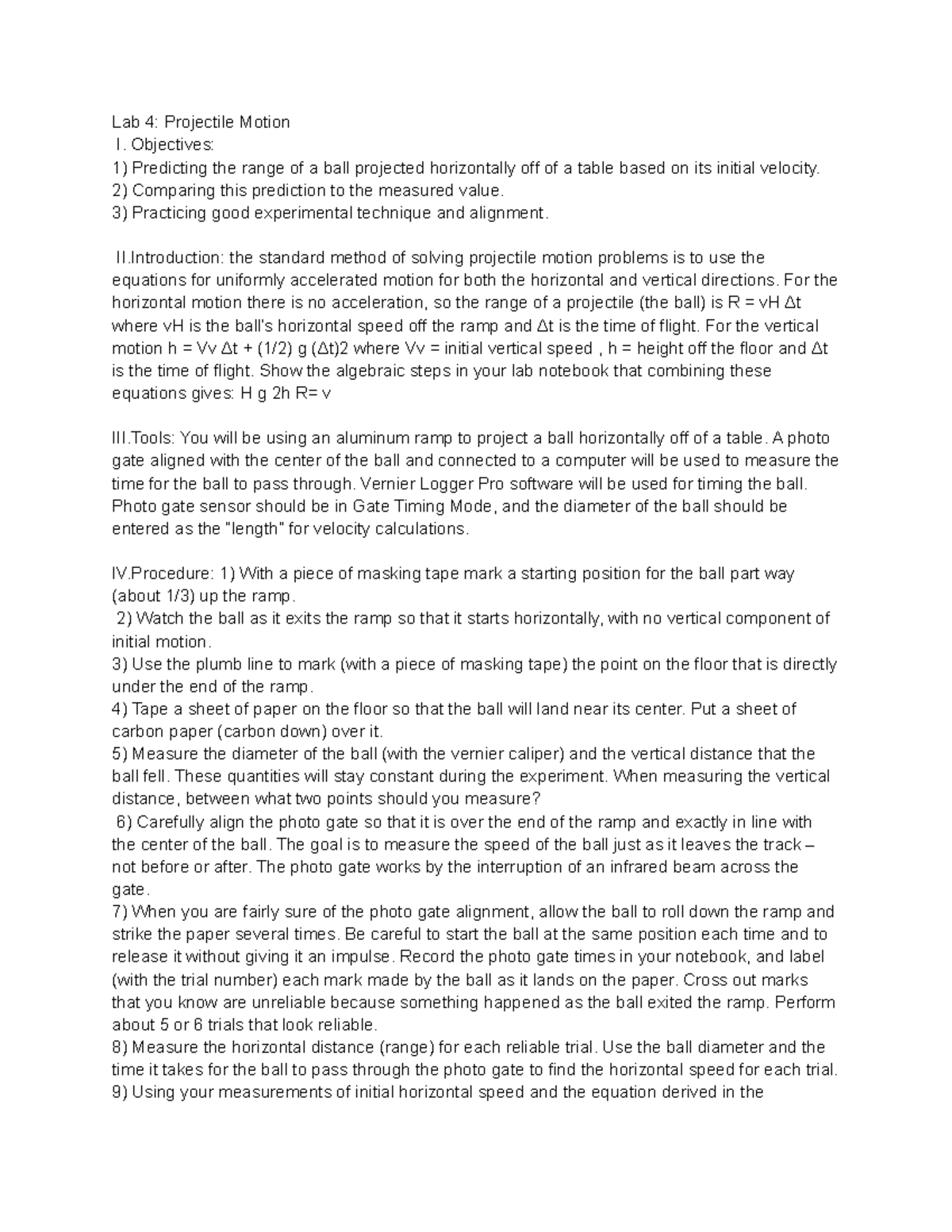 Lab 4 Projectile Motion - Lab 4: Projectile Motion I. Objectives: Predicting the range of a ball ...