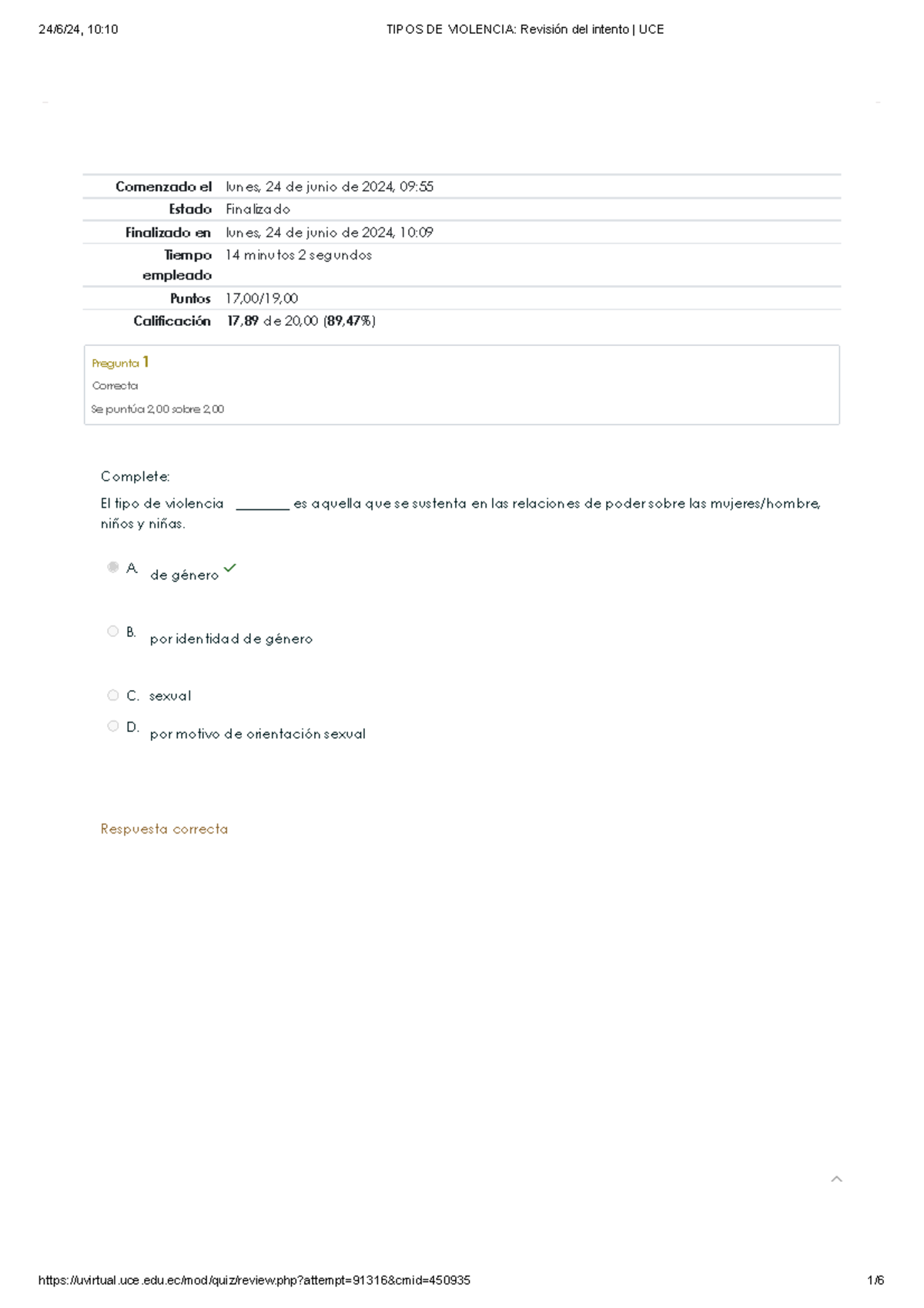 Prueba 1 Tipos DE Violencia Revisión del intento UCE - Comenzado el lunes, 24 de junio de 2024 ...