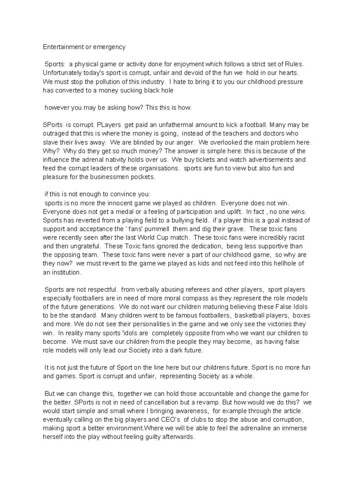 June 2018 P2Q5 Example essay - Entertainment or emergency Sports: a ...