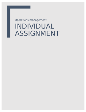 OM individual assignment - Operations management INDIVIDUAL ASSIGNMENT Table of Contents 1 ...