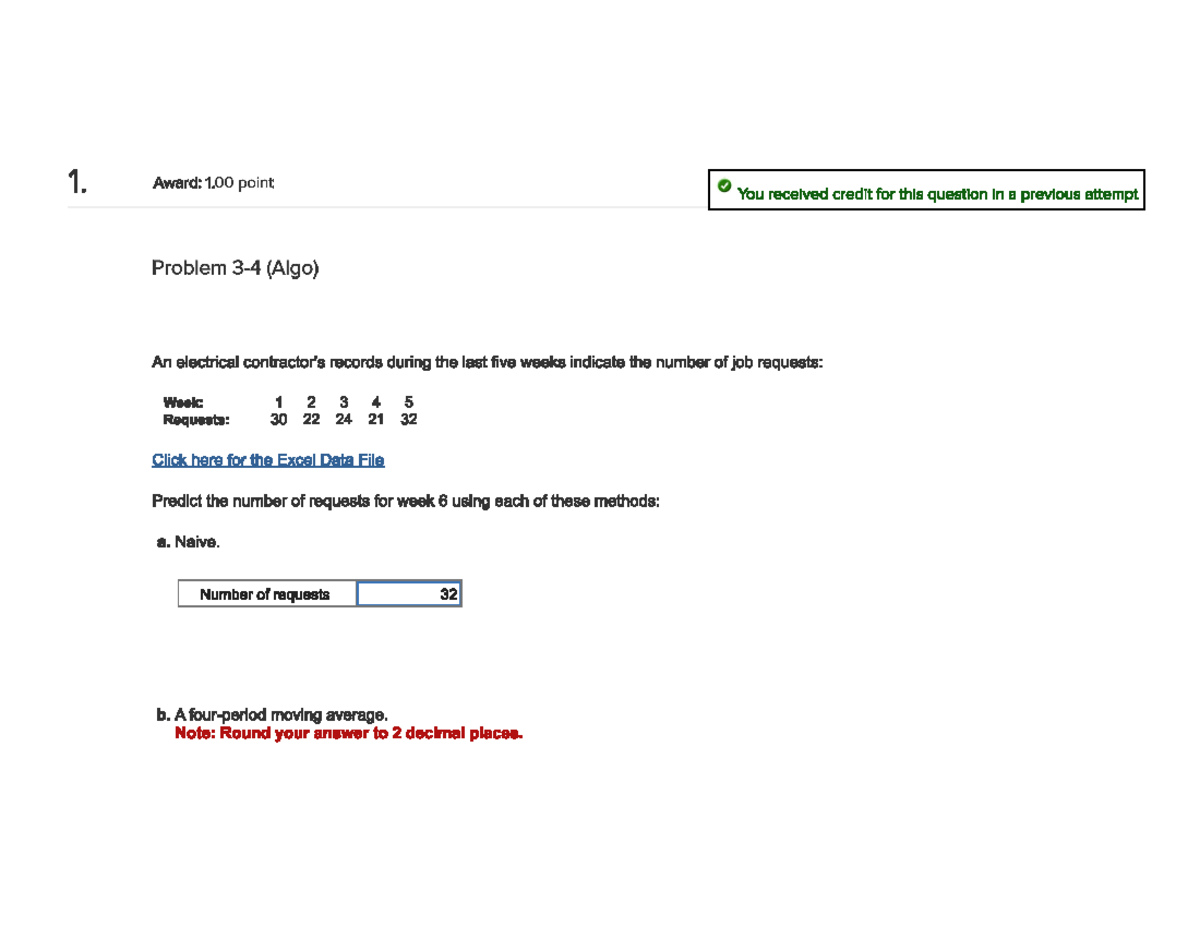 01 - Exponential smoothing probablity - 1. Award: 1 point You received ...