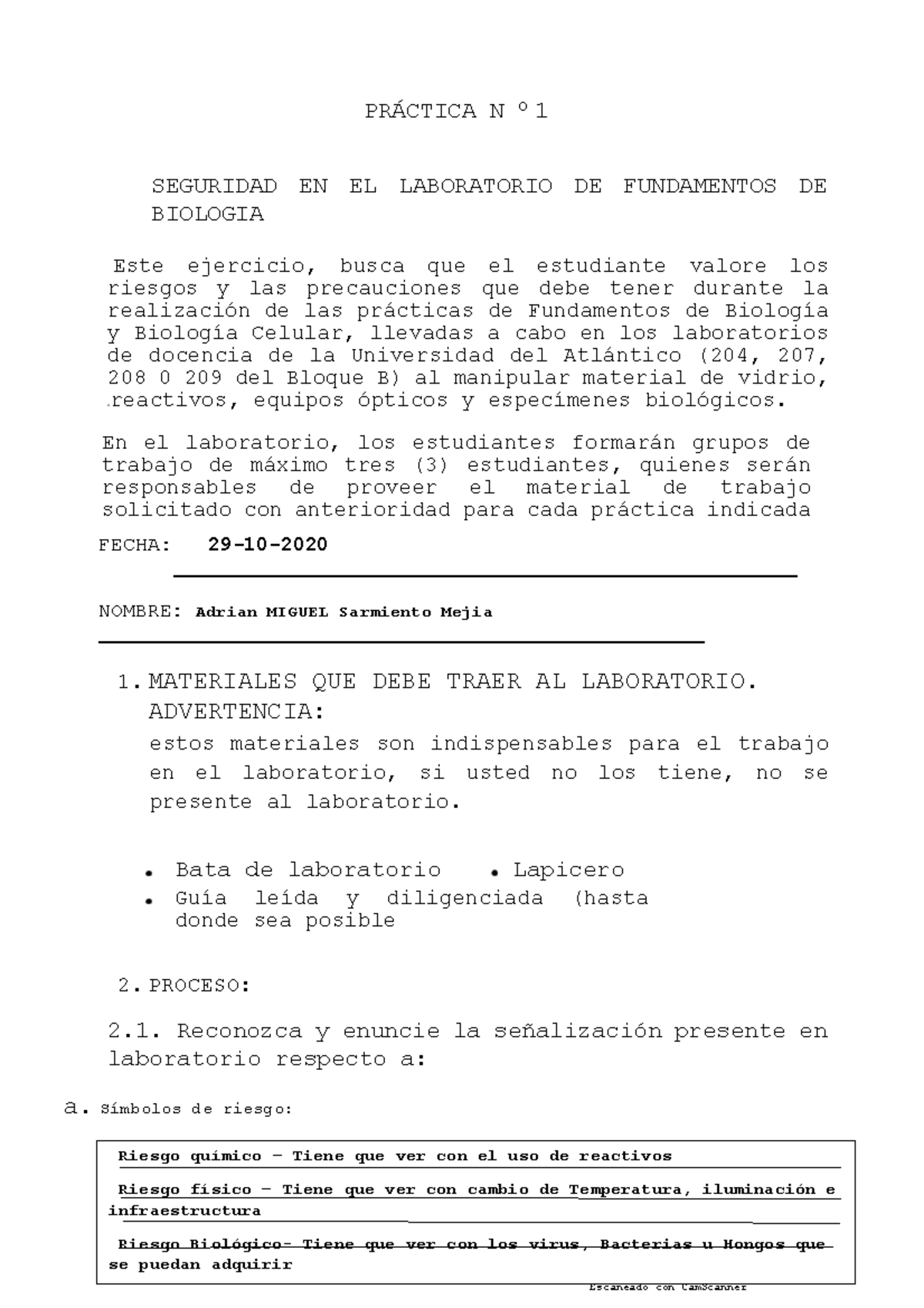 Practica #1 Bioseguridad - PR¡CTICA N O 1 SEGURIDAD EN EL LABORATORIO DE FUNDAMENTOS DE BIOLOGIA ...