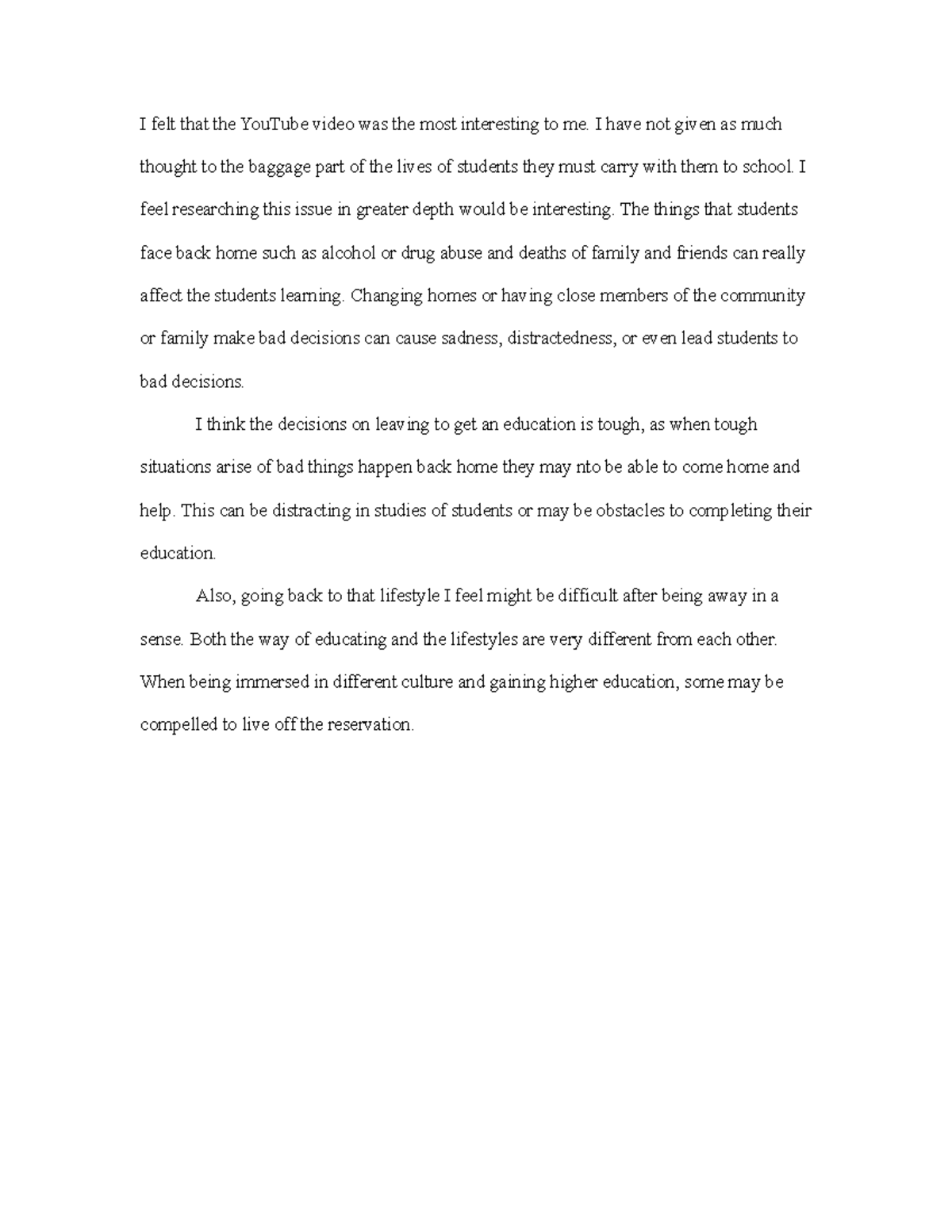 Youtube summary - I felt that the YouTube video was the most ...