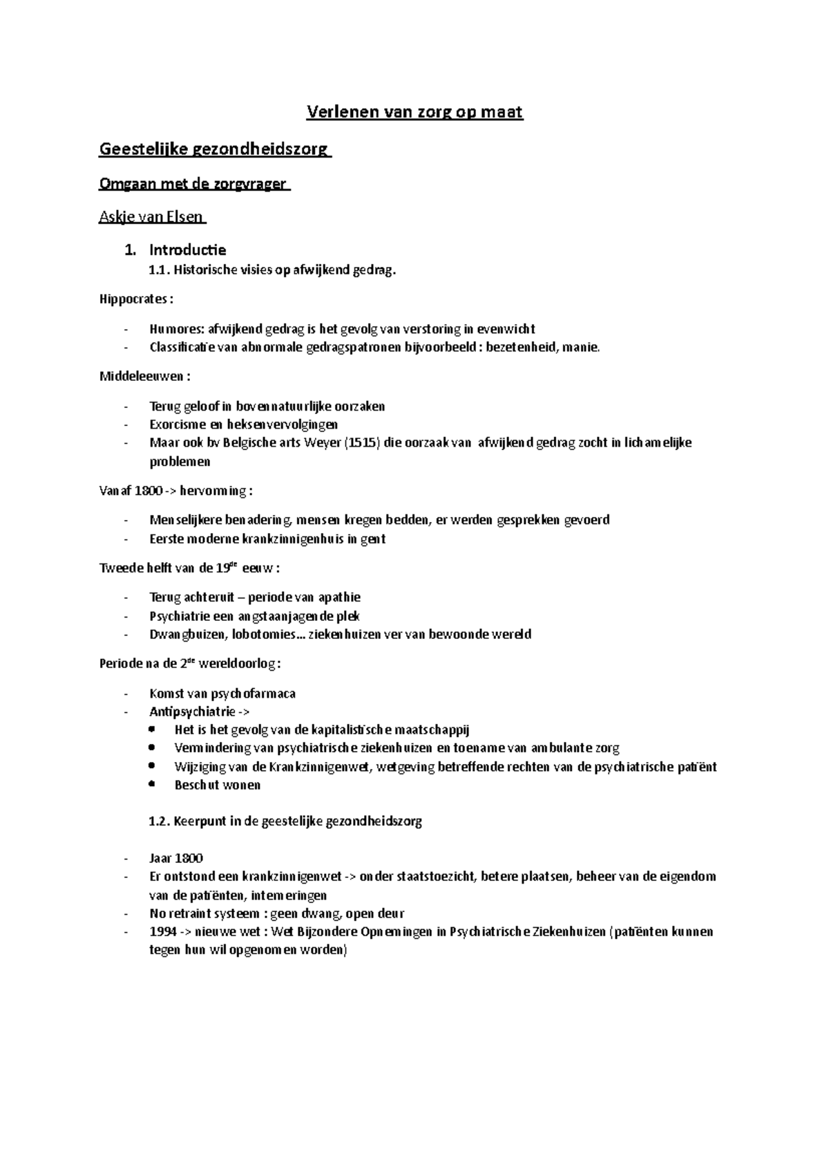 Omgaan met de zorgvrager in ggz samenvatting - Verlenen van zorg op ...