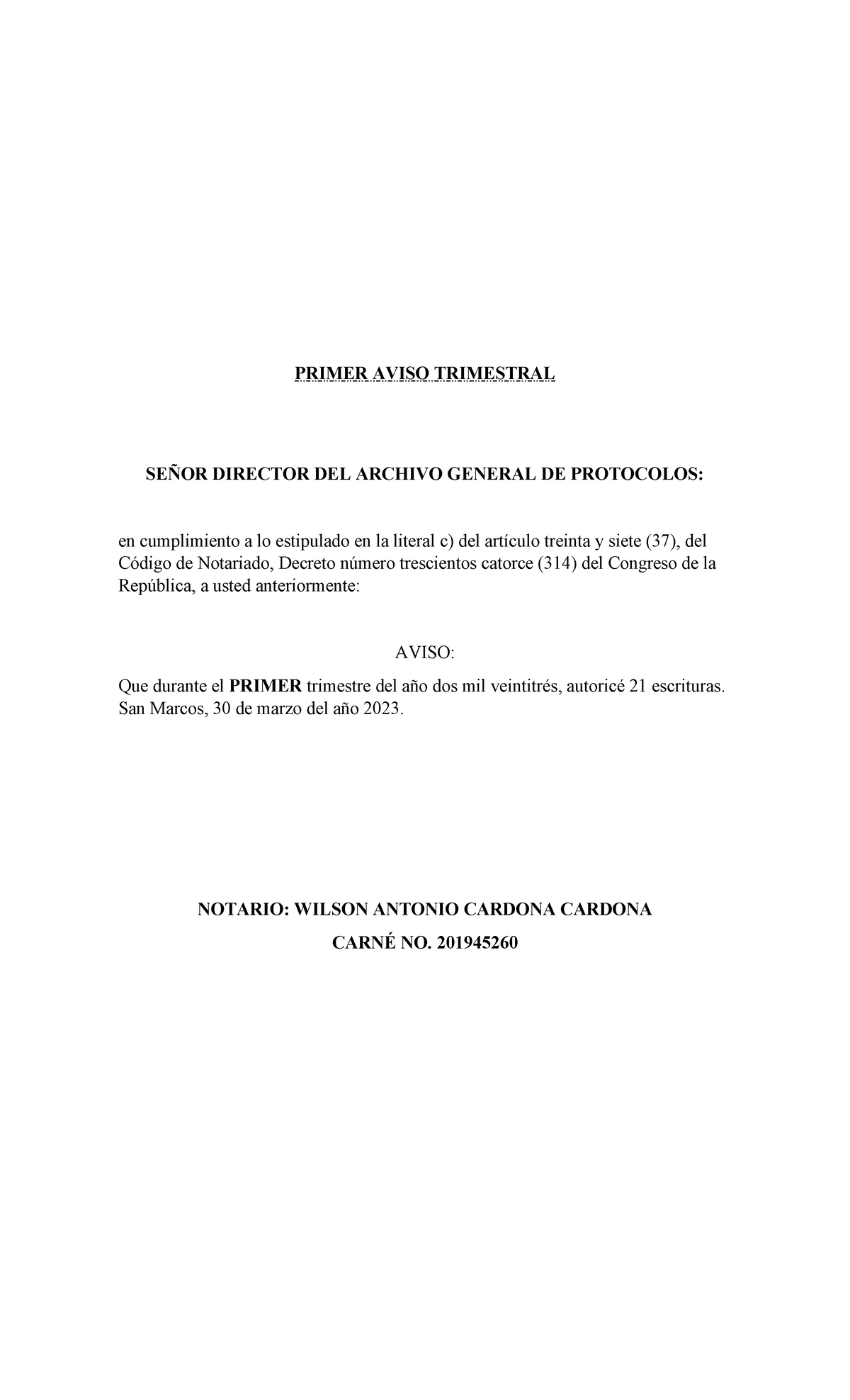Avisos Trimestrales - APOYO NOTARIAL - PRIMER AVISO TRIMESTRAL SEÑOR ...