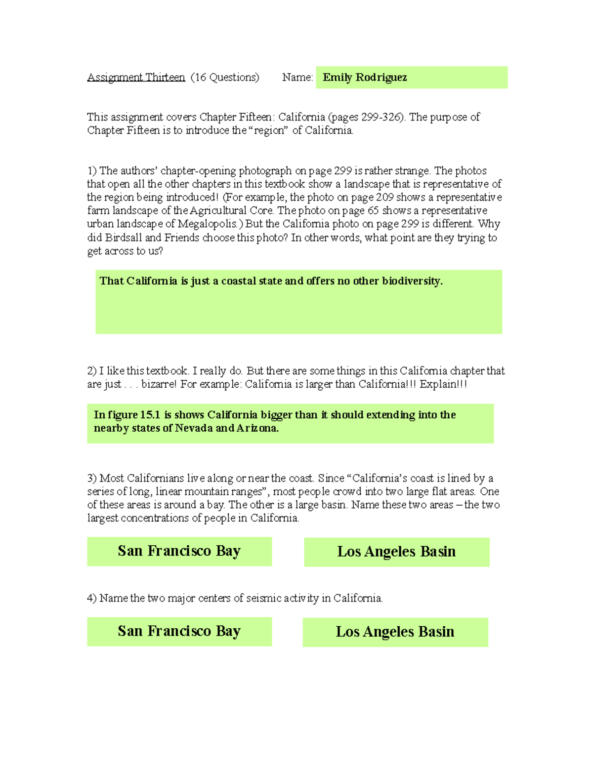 Assignment 13 Rodriguez - Assignment Thirteen (16 Questions) Name: This assignment covers ...