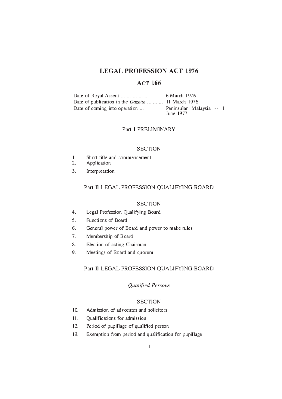 (MY) Legal Profession ACT 1976 ACT 166 - LEGAL PROFESSION ACT 1976 ACT ...