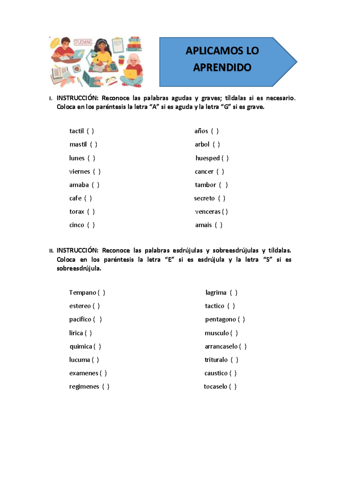 02 - Acentuación general - Práctica - I. INSTRUCCIÓN: Reconoce las ...