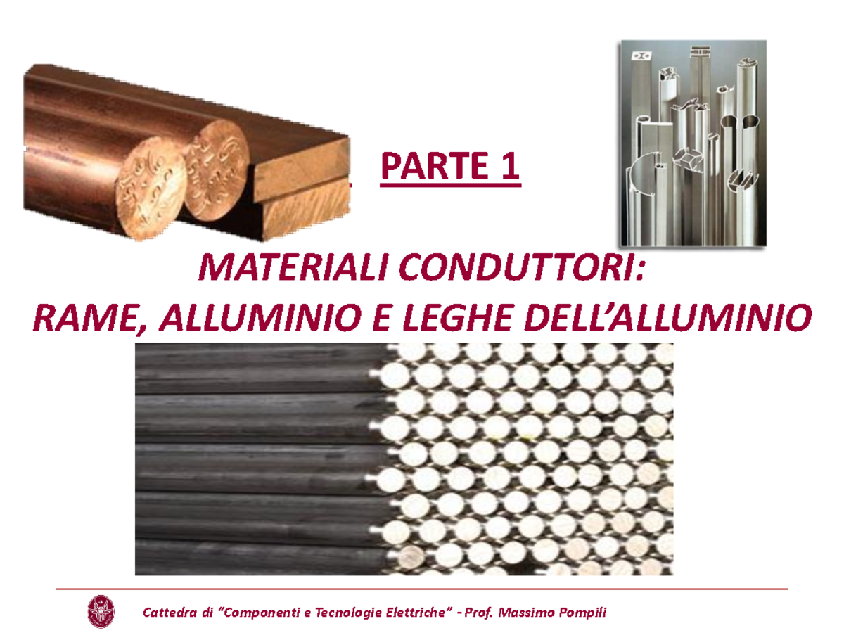 Appunti - Materiali conduttori - Componenti e tecnologie elettriche - a ...