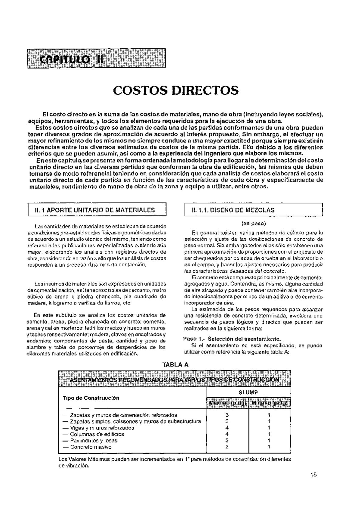 Costos y presupuestos en edificacion - capeco r-12-93 - COSTOS DIRECTOS El costo directo es la ...