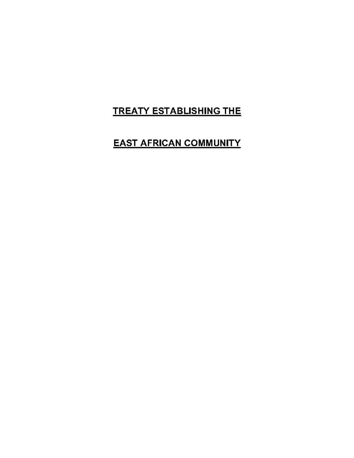 EACTreaty - EAC TREATY - TREATY ESTABLISHING THE EAST AFRICAN COMMUNITY ...