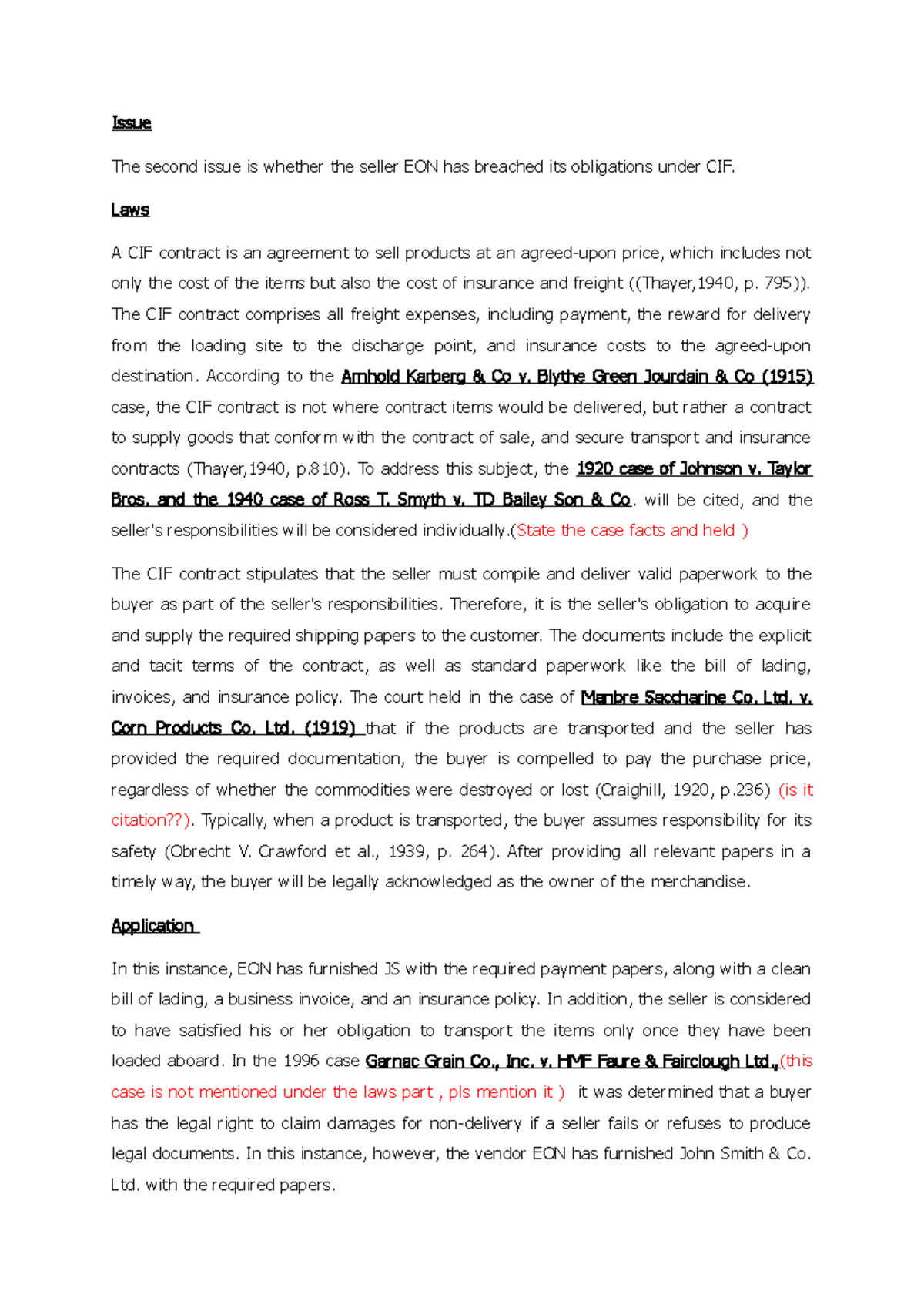 The second issue is whether the seller EON has breached its obligations ...