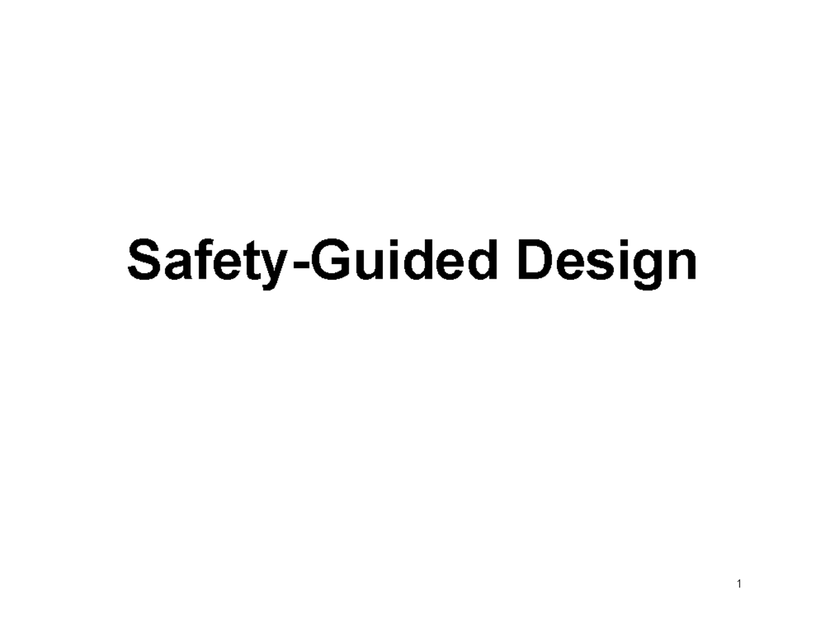 Lecture notes, lecture 12 - Design 1 Design Safety analysis and design ...