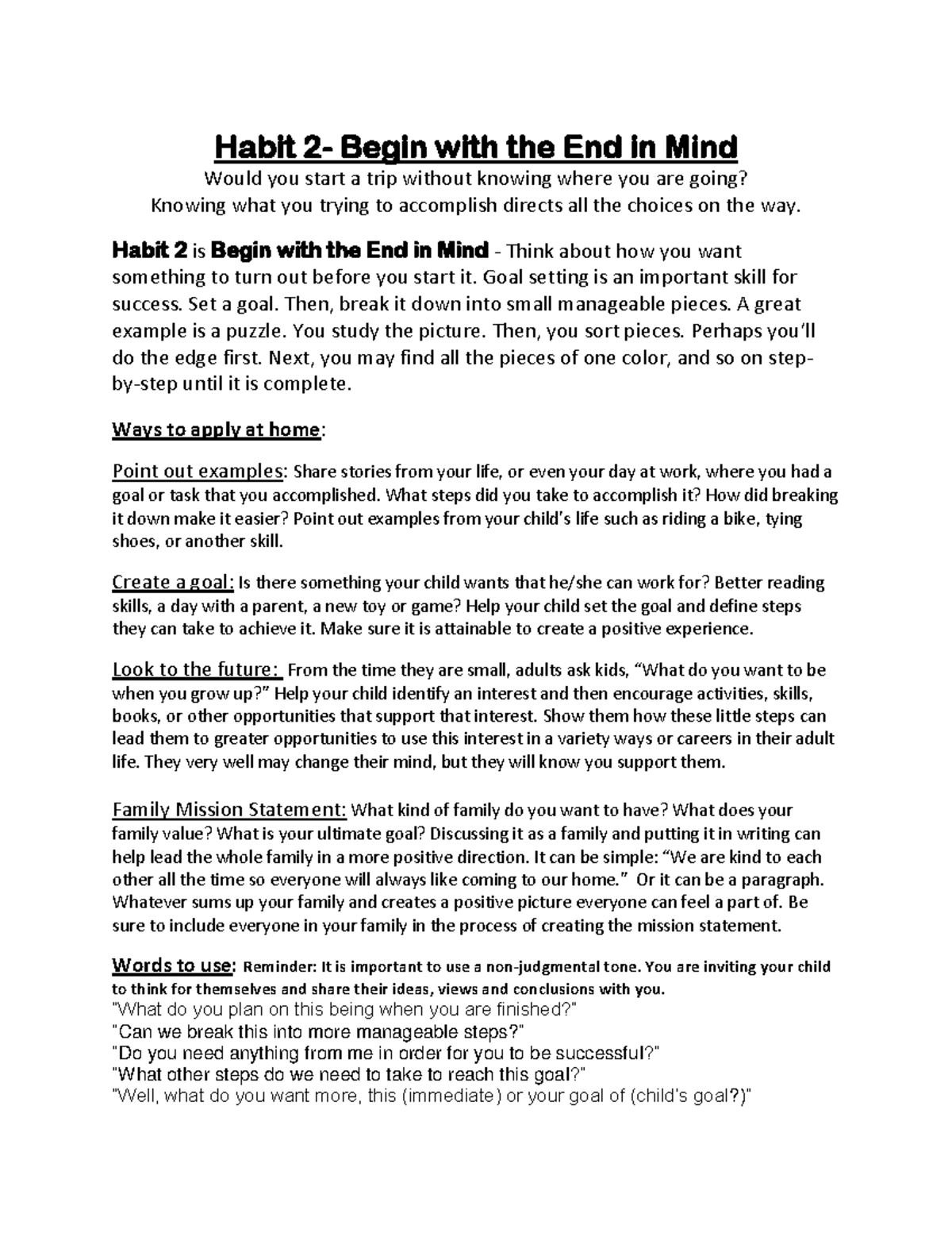 Habit 2 unit 4 - Practice - Habit 2 - Begin with the End in Mind Would you start a trip without ...