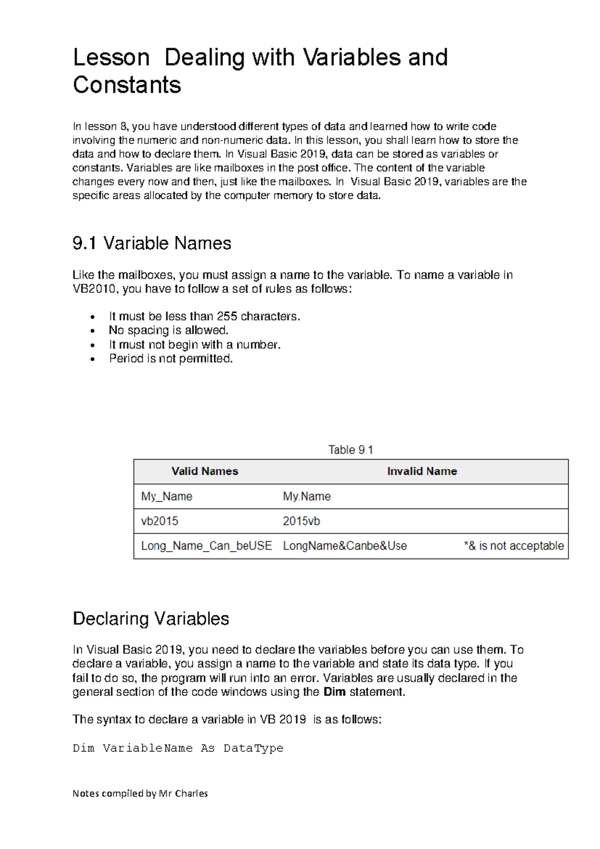 In lesson 8 vb 1A - Visual basics - Constants In lesson 8, you have ...