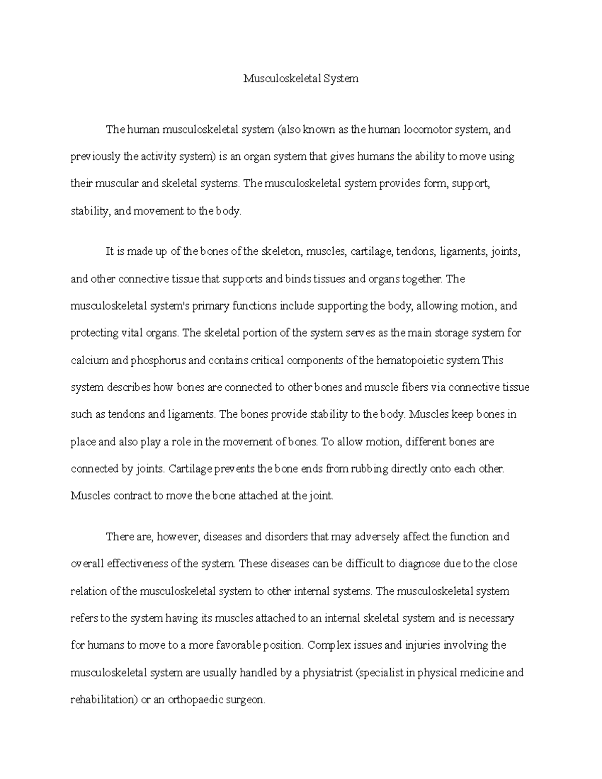 Musculoskeletal System - The musculoskeletal system provides form ...