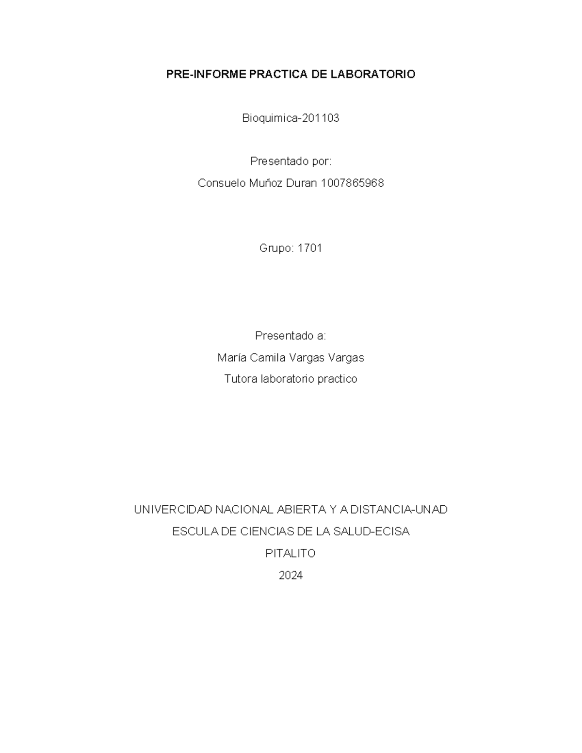 PRE- Informe Bioquimica Consuelo Muñoz - PRE-INFORME PRACTICA DE LABORATORIO Bioquimica ...