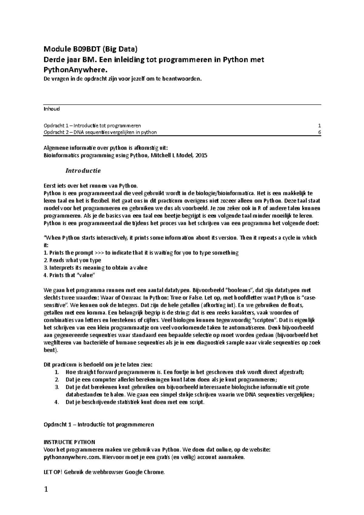 Python-practicum&huiswerk - Module B09BDT (Big Data) Derde jaar BM. Een ...