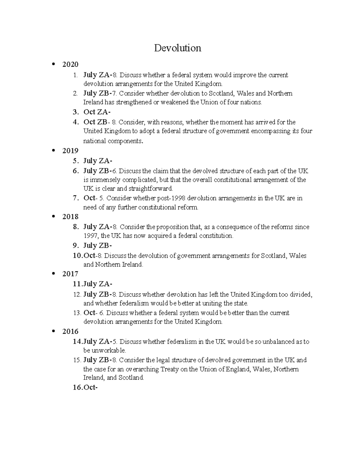 Devolution - Devolution 2020 1. July ZA-8. Discuss whether a federal system would improve the ...