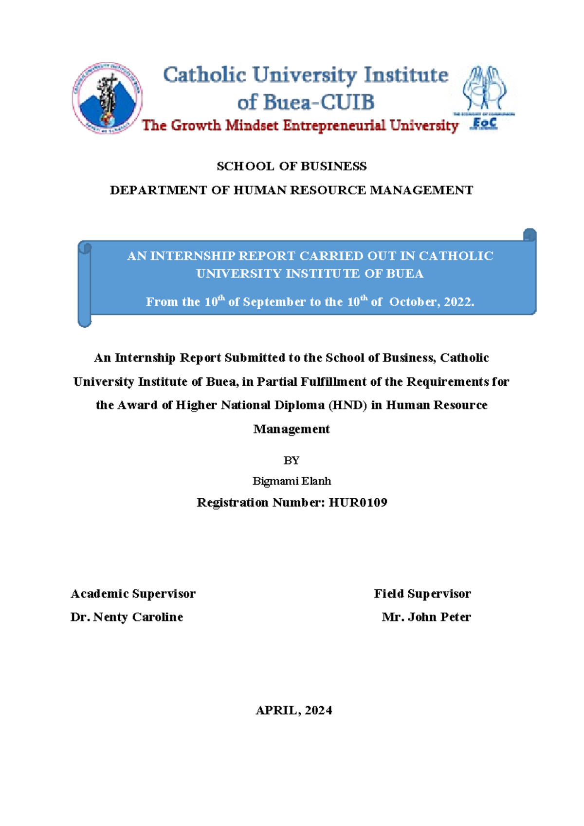 CUIB HND Cover PAGE Internship Report - SCHOOL OF BUSINESS DEPARTMENT ...