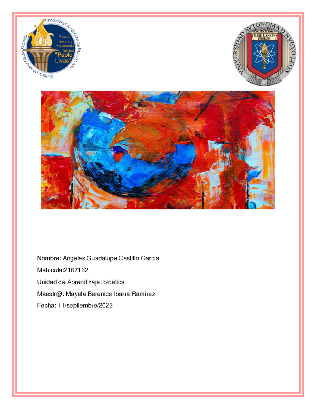 AGCG D1E2 Bioética - A AJQJQ - Nombre: Angeles Guadalupe Castillo ...