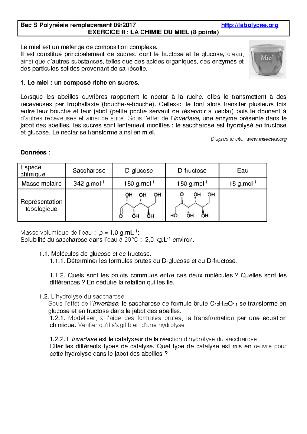 2017 09 Polynesie Exo2 Sujet Chimie Miel 8pts - Bac S Polynésie remplacement 09/ 2017 labolycee ...