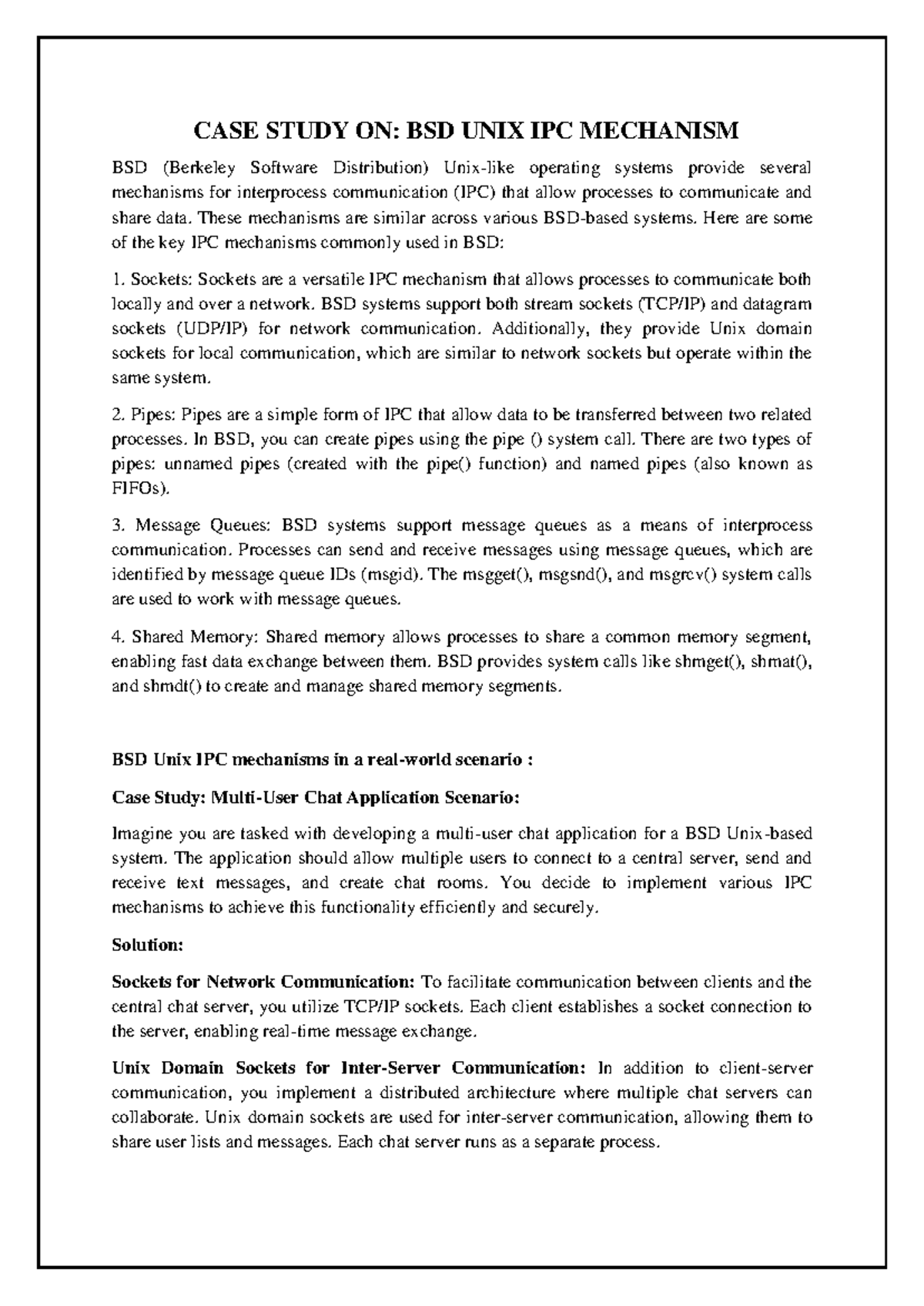 DS case study 1 - nothing - CASE STUDY ON: BSD UNIX IPC MECHANISM BSD (Berkeley Software - Studocu