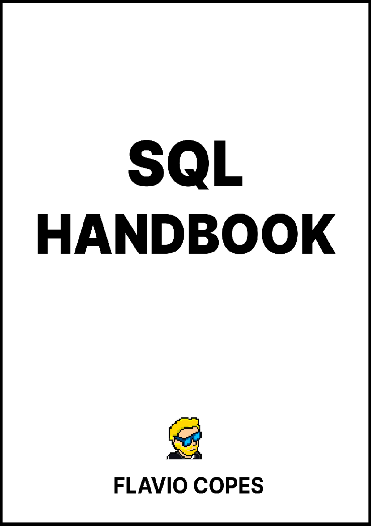 Sql-handbook - Table of Contents Preface The SQL Handbook Conclusion ...