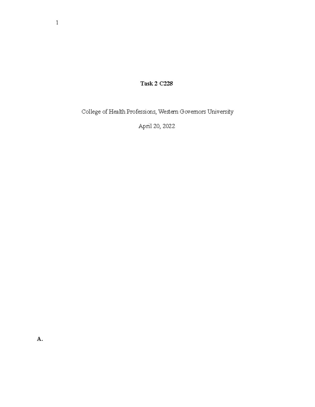 R. Clifton C228 Task 2- Community and Population Health Nursing - Task ...