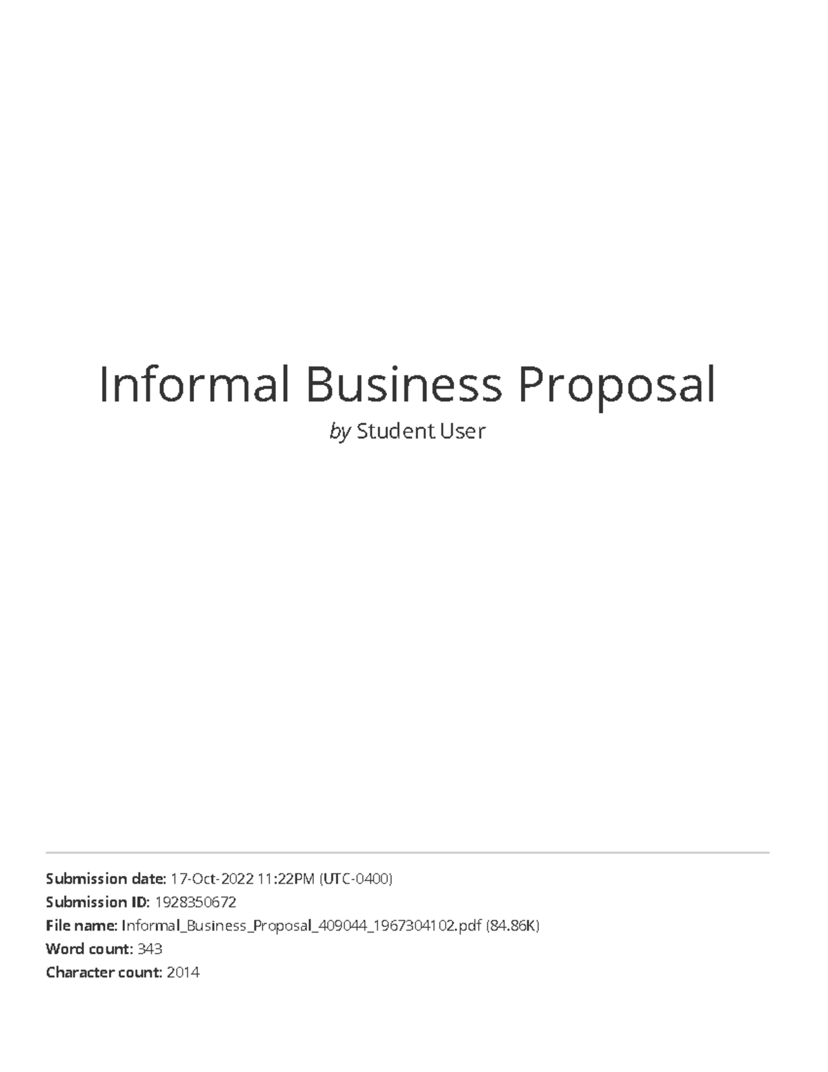 Informal Business Proposal - Content was comprehensive, accurate and ...
