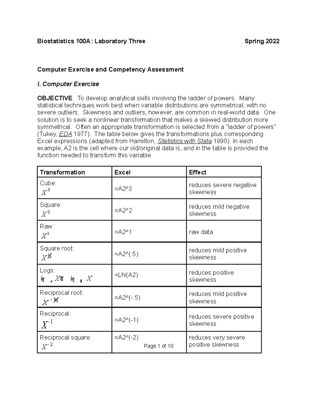 Biostat 100A Lab 3 - Computer Exercise and Competency Assessment I. Computer Exercise OBJECTIVE ...
