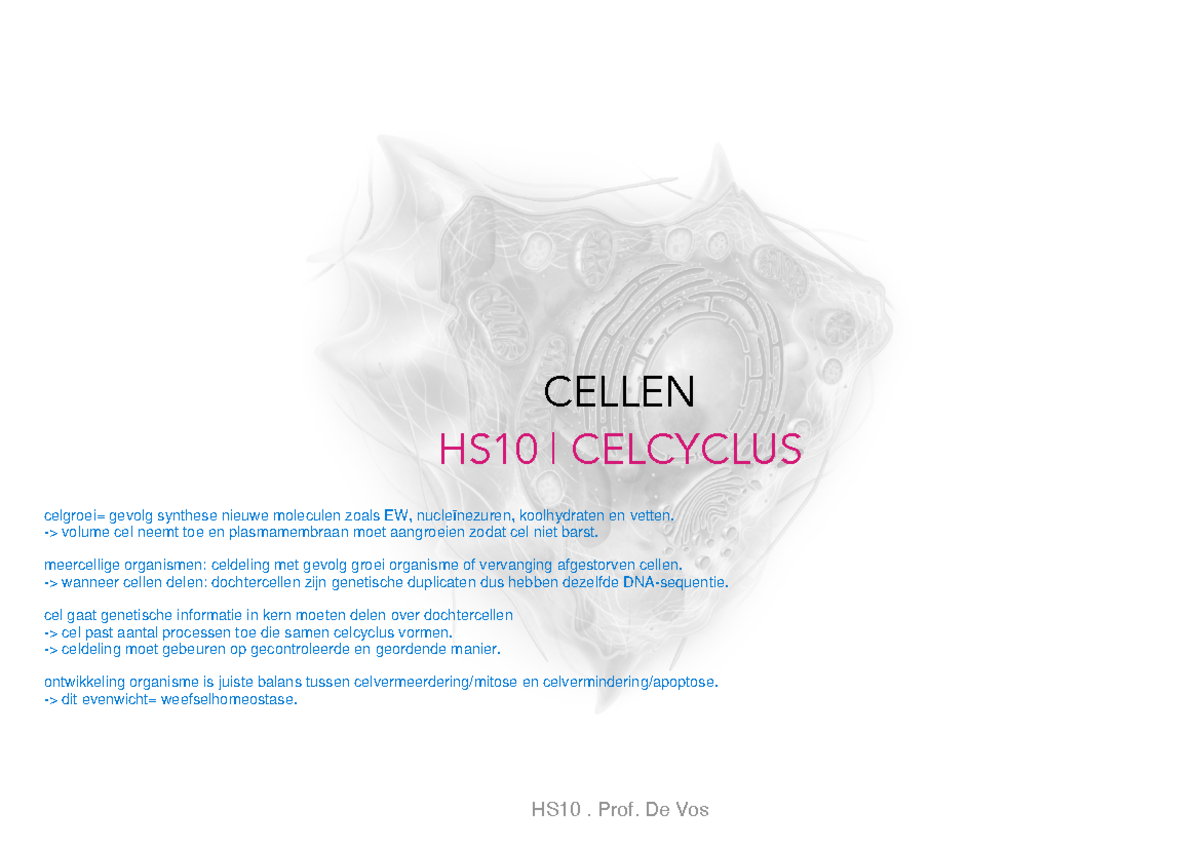 Cellen hoofdstuk 10 - ppt van de prof met aantekeningen tijdens de lessen en uit de cursus - Studocu