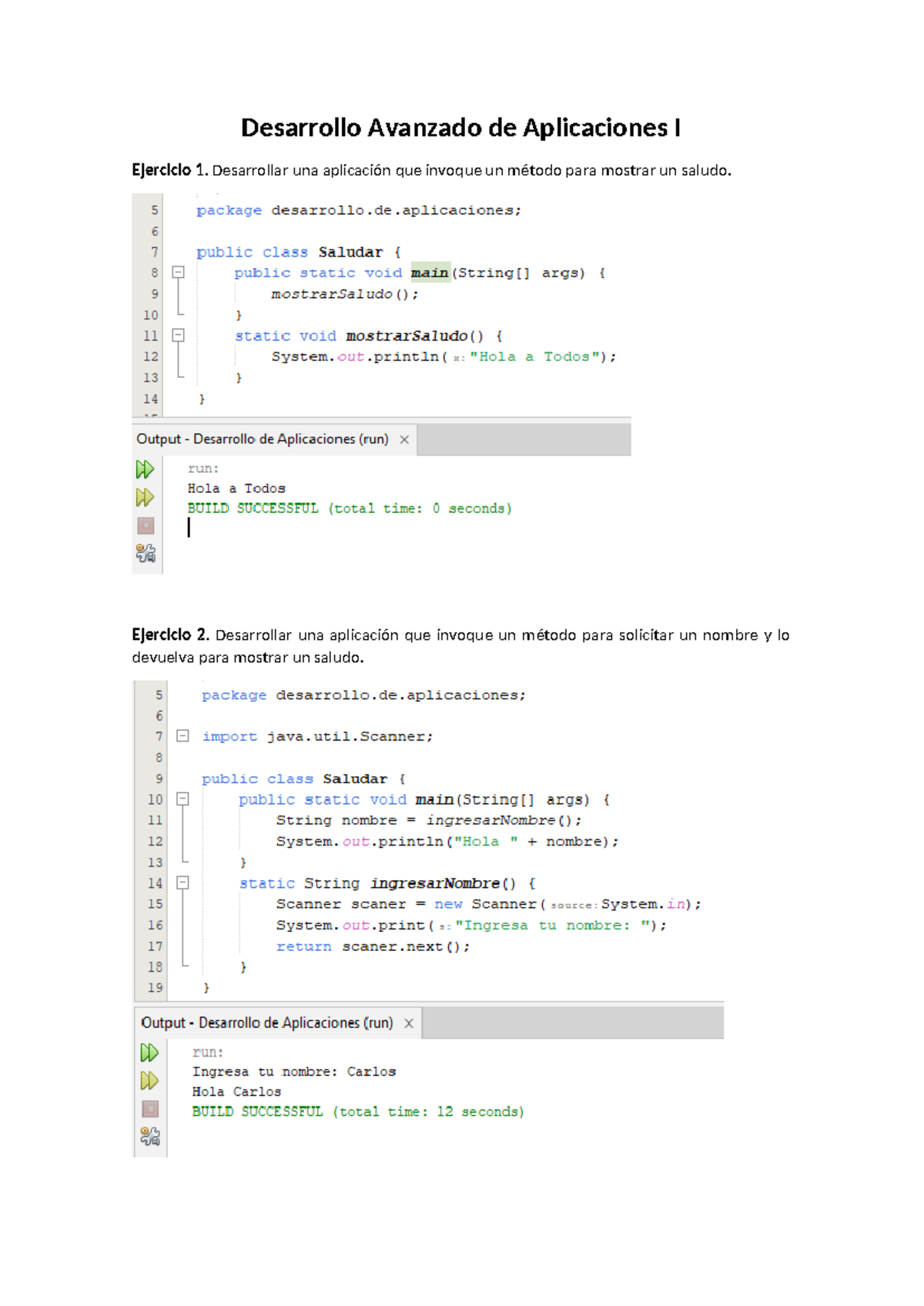 Ejercicios Tema 3 - Java - Desarrollo Avanzado de Aplicaciones I ...