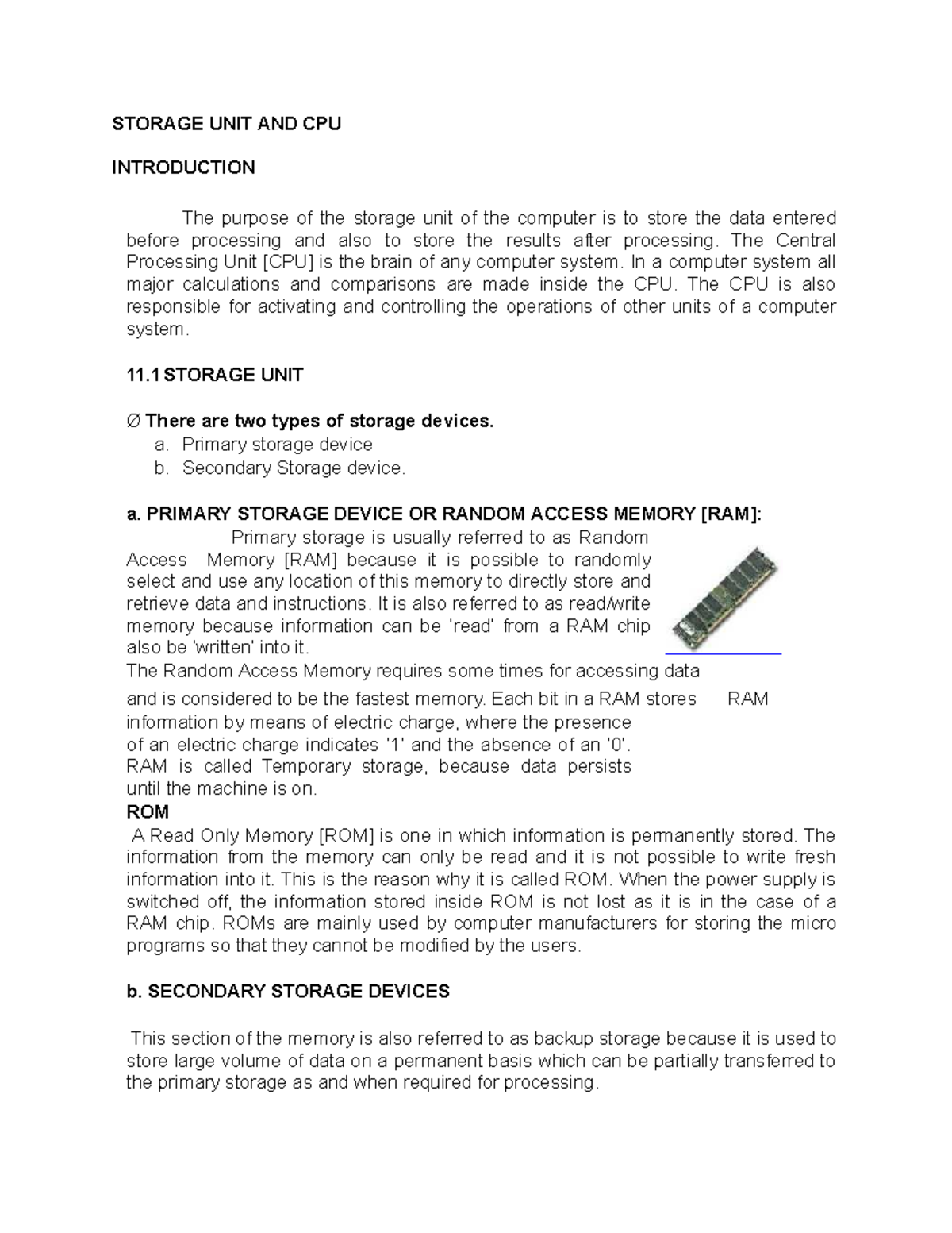 Storage UNIT AND CPU - STORAGE UNIT AND CPU INTRODUCTION The purpose of ...