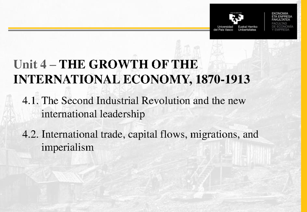 Unit 4 ppt - Historia economica - Unit 4 – THE GROWTH OF THE ...