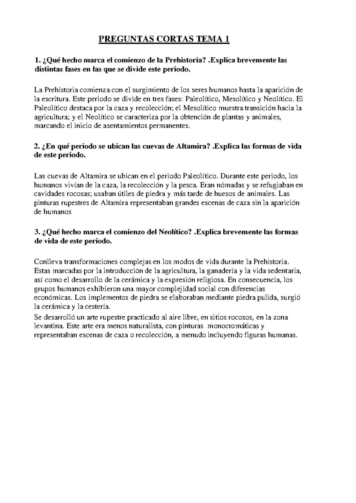 Todas las preguntas cortas de historia - PREGUNTAS CORTAS TEMA 1 ¿Qué hecho marca el comienzo de ...