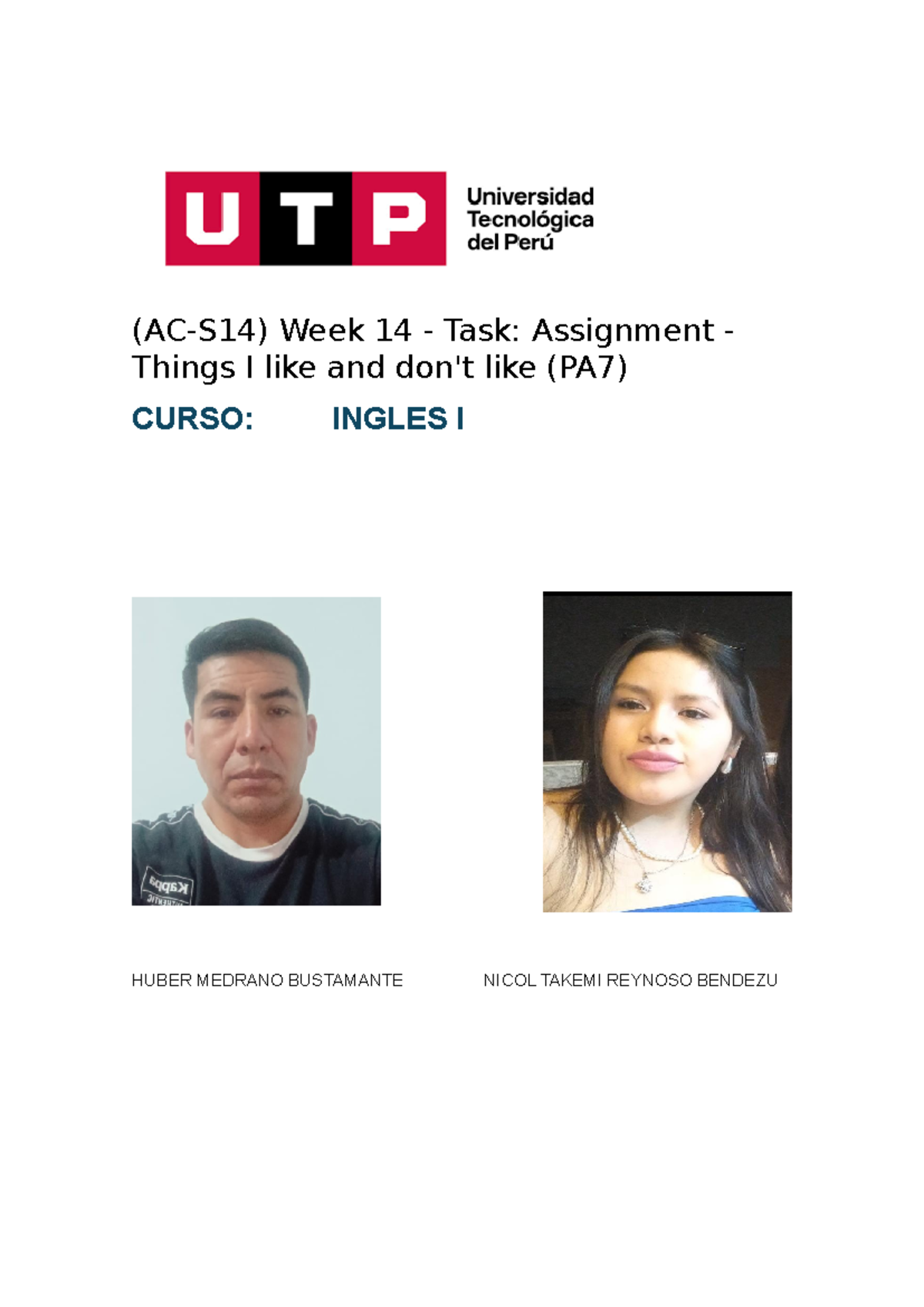 WEEK 14 - semana 14 - (AC-S14) Week 14 - Task: Assignment - Things I like and don't like (PA7 ...