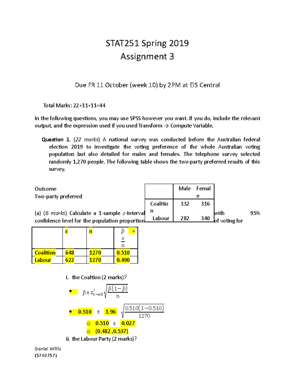 Stat assessment 3 - STAT251 Spring 2019 Assignment 3 Due FR 11 October ...