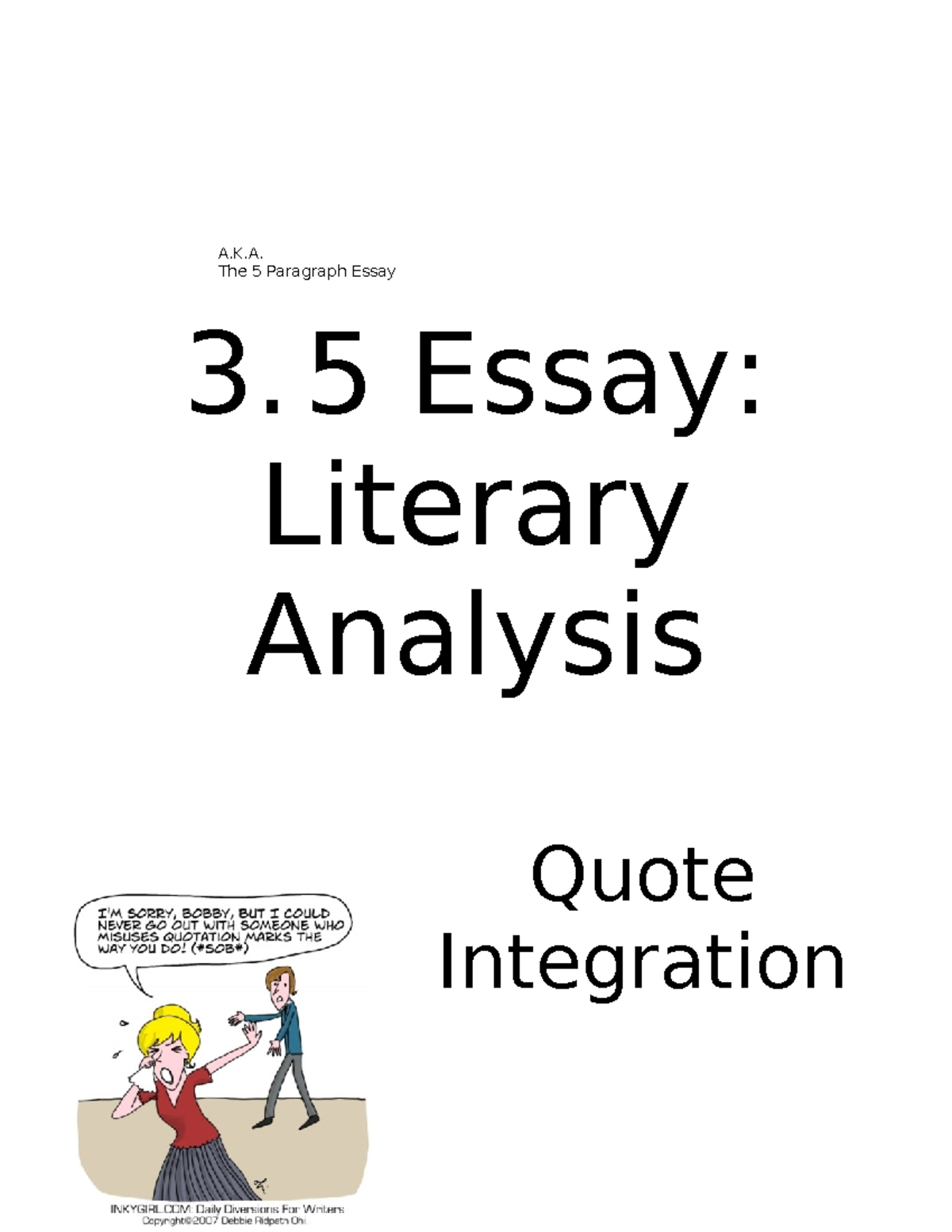 Integrating quotations packet - 3. 5 Essay: Literary Analysis Quote ...