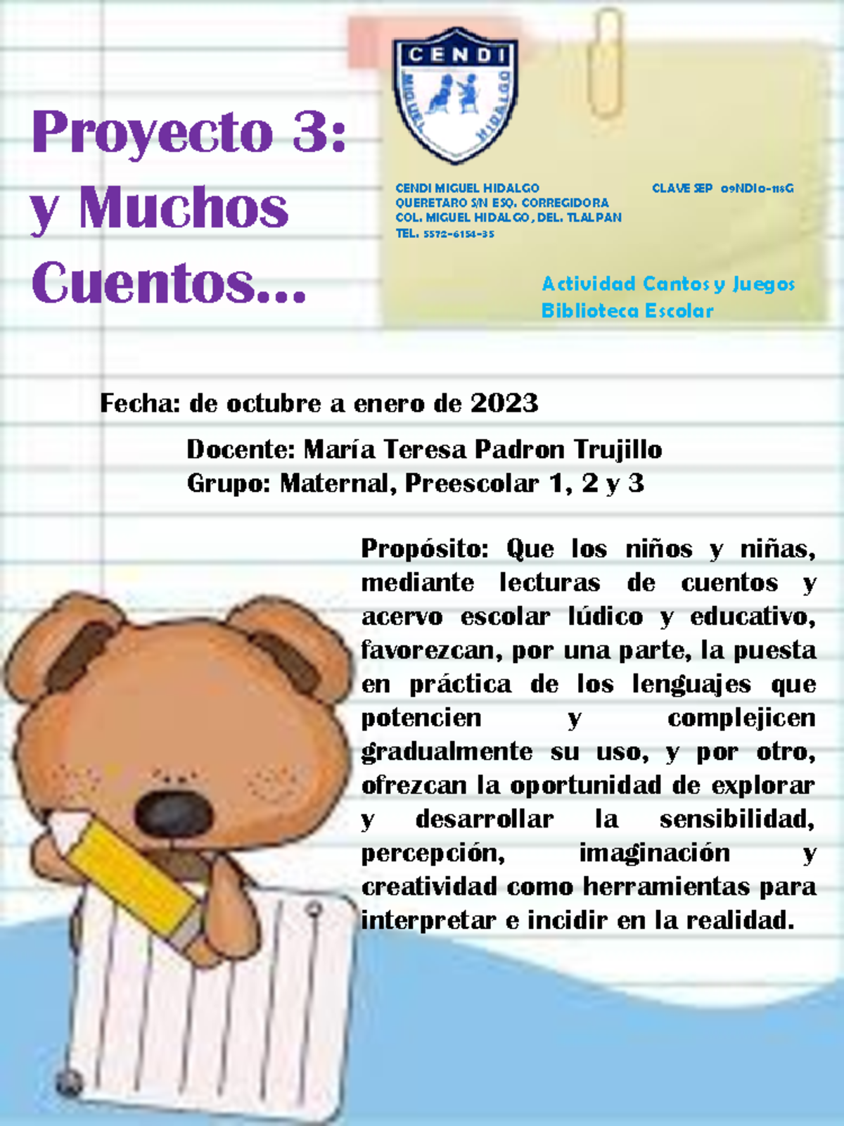 Proyecto 3 Y Muchos Cuentos - ####### CENDI MIGUEL HIDALGO CLAVE SEP 09NDI0-118G ...